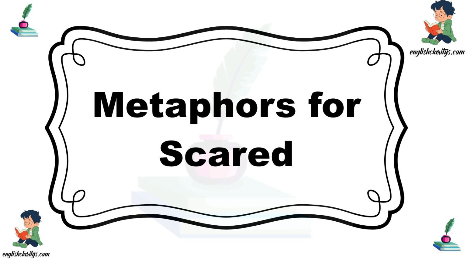 30 Metaphors for Scared (With Examples)